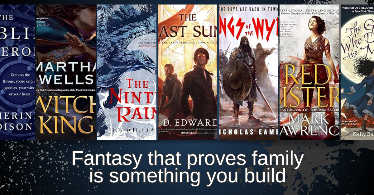 Best Found Families in Fantasy Books - Apropos Books
