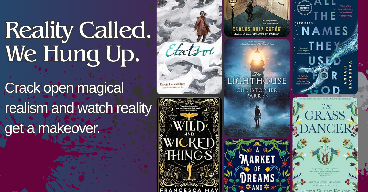 Magical Realism Books for When Life Needs More Magic - Apropos Books