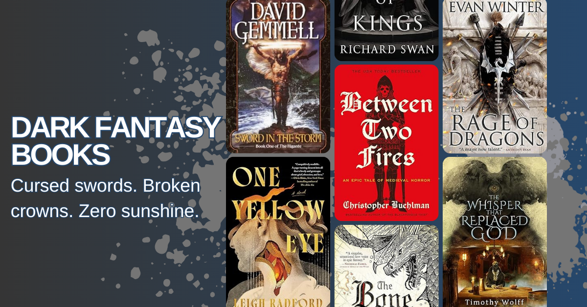 Dark Fantasy Books That Prove Hope Is Optional - Apropos Books